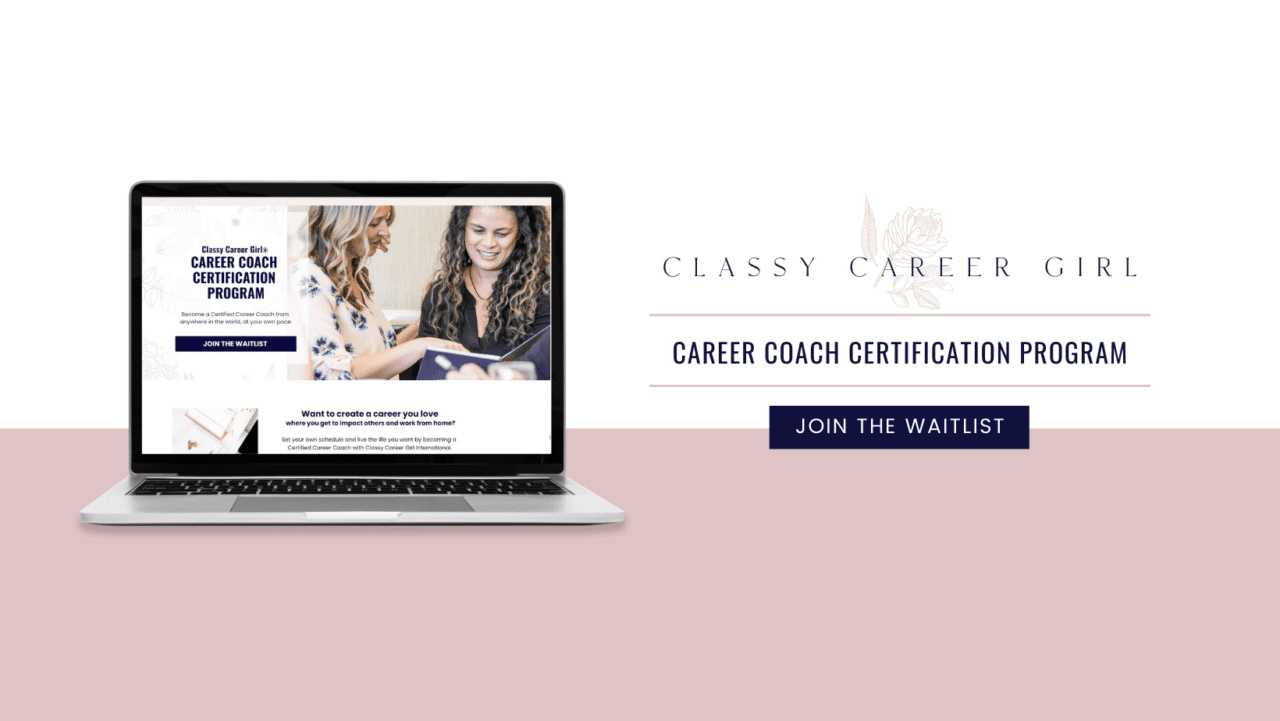 How To Become A Certified Career Coach | Classy Career Girl